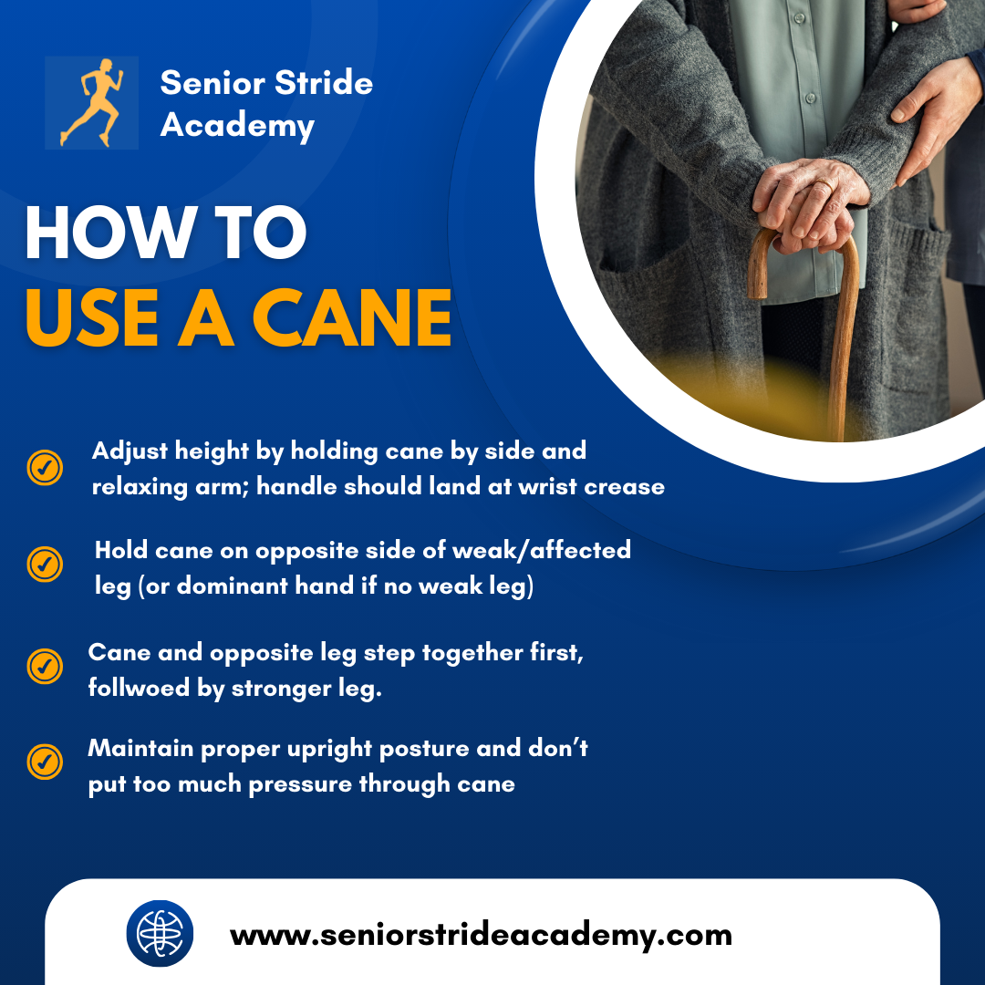How to Use a Cane Correctly: A Step-by-Step Guide for Seniors - Senior Stride Academy